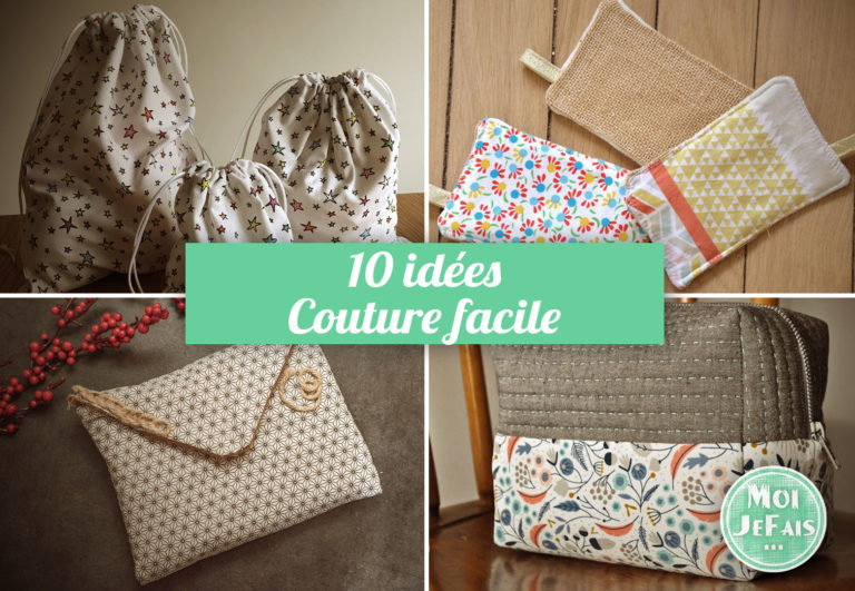 Projet de couture facile – 10 Idées vraiment sympas